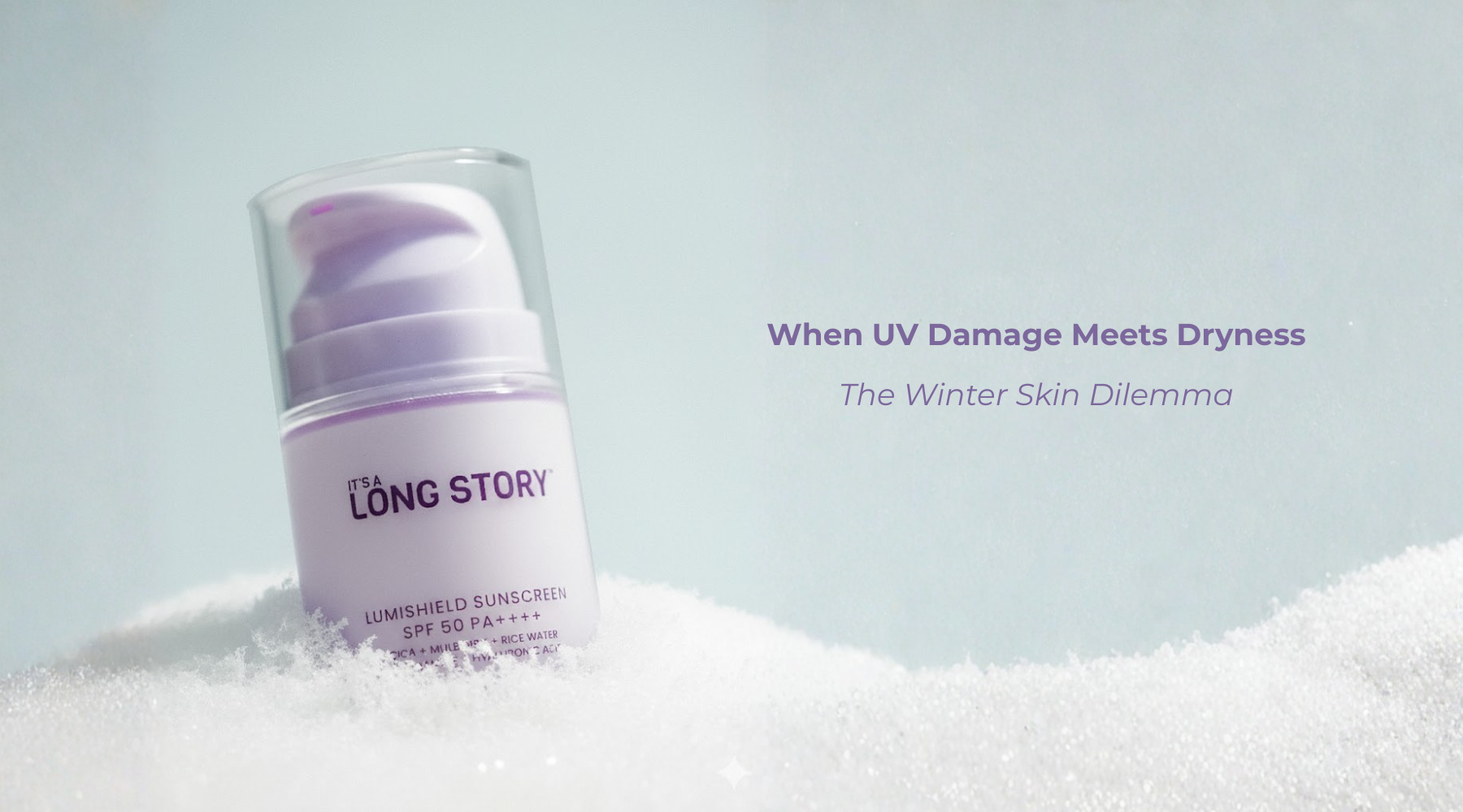 When UV Damage Meets Dryness – Long Story
